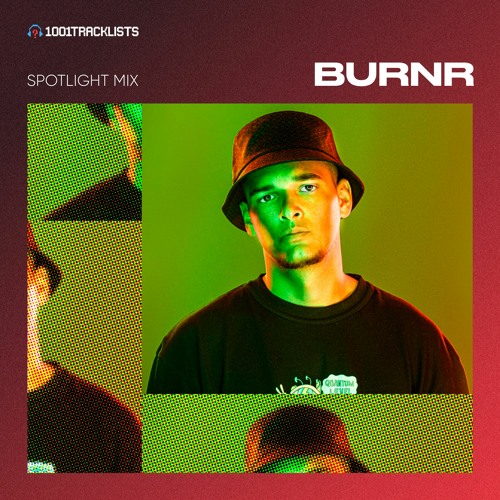 BURNR - 1001Tracklists Spotlight Mix 2023-08-29
