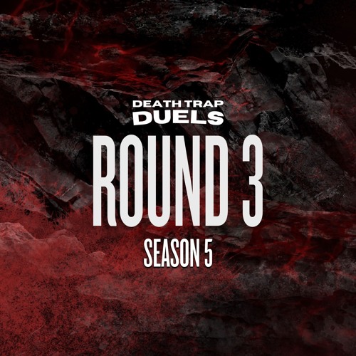 Stream DEATH TRAP DUELS | Listen to DEATH TRAP DUELS SEASON 5 ROUND 3 ...