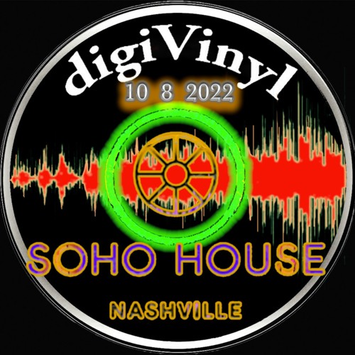Stream Soho House - October 8 2022 by Digivinyl | Listen online for free on SoundCloud