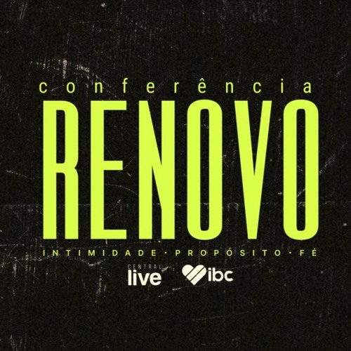 Stream Renovados na fé - Nick Moretti | IBC by IBC Santo André | Listen ...