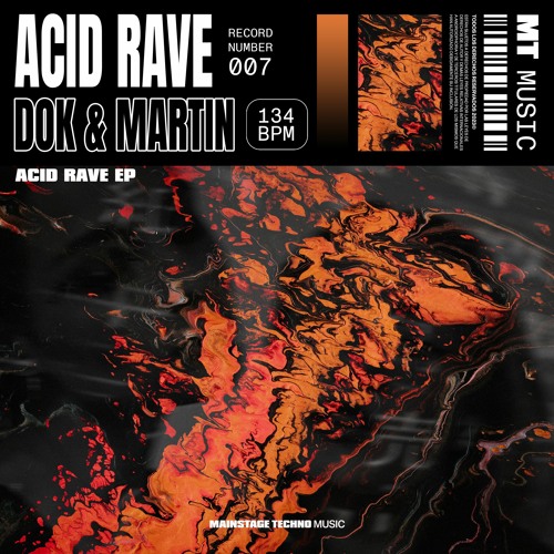 Stream MAINSTAGE TECHNO | Listen to MTM007 - Dok & Martin - Acid Rave ...