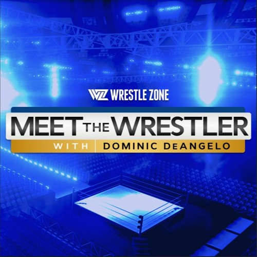 Stream episode Meet The Wrestler With Dominic DeAngelo Episode 1: "50 ...
