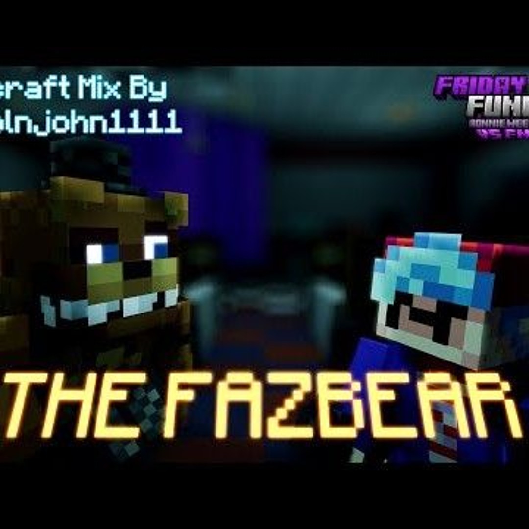 Listen to THE FAZBEAR MINEMIX VS FNAF Minecraft Mix By@lincolnjohn1111 ...