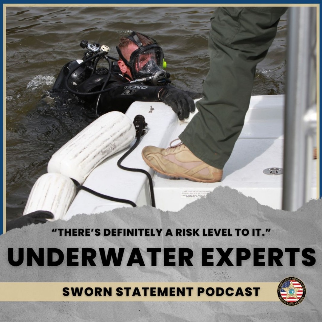 Stream Underwater Experts: CCSO's Dive Team by Sworn Statement Podcast ...