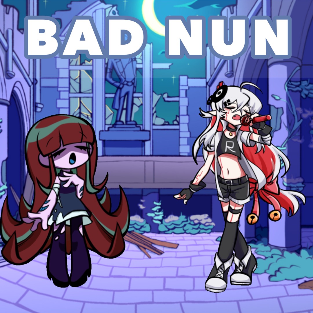 Stream FNF COVER |【Bad Nun But Limu And Virus R Sings It】 by ☼ Poppy ...