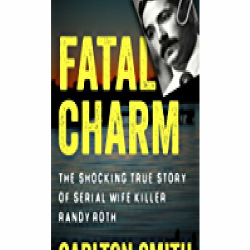 Stream Pdf⚡️(read ️online) Fatal Charm: The Shocking True Story of ...