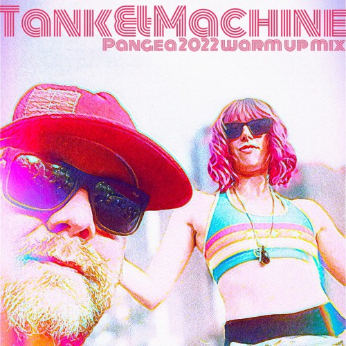 Stream Tank & Machine Pangea 2022 Warm-Up by KDNJ | Listen online for ...