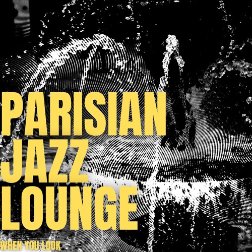Stream Real Life Examples by Parisian Jazz Lounge | Listen online for ...