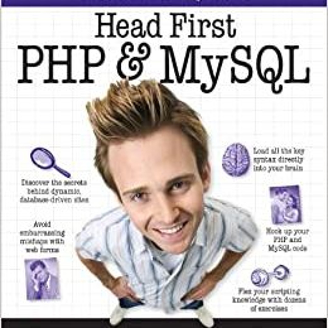 Stream [EBOOK] Head First PHP MySQL: A Brain-Friendly Guide from ...
