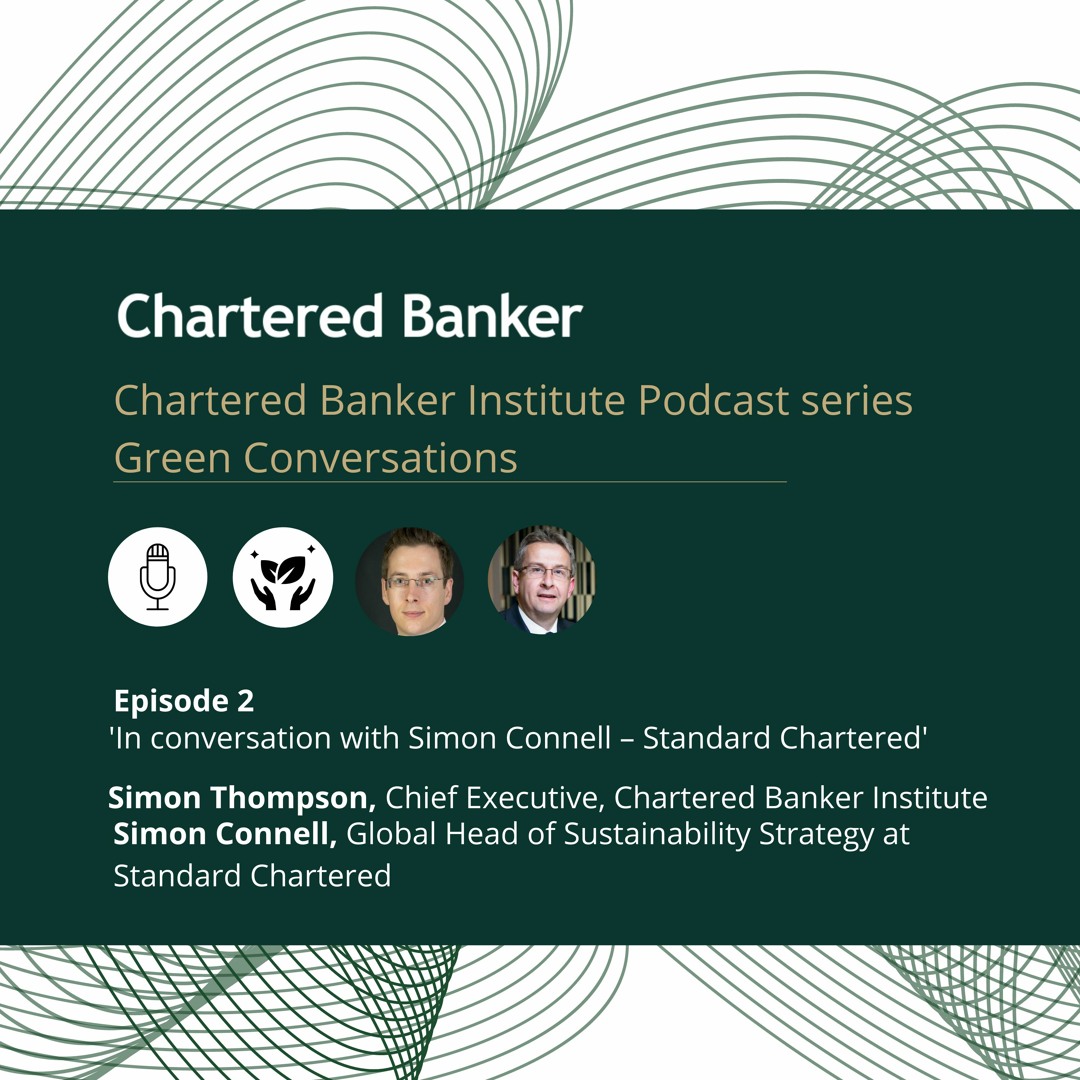 Stream S3 E2 In conversation with Simon Connell from Standard Chartered ...