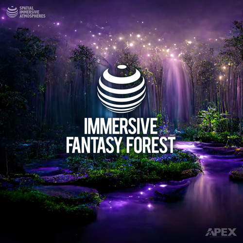 Stream Immersive Fantasy Forest (Meditation) by Spatial Immersive ...