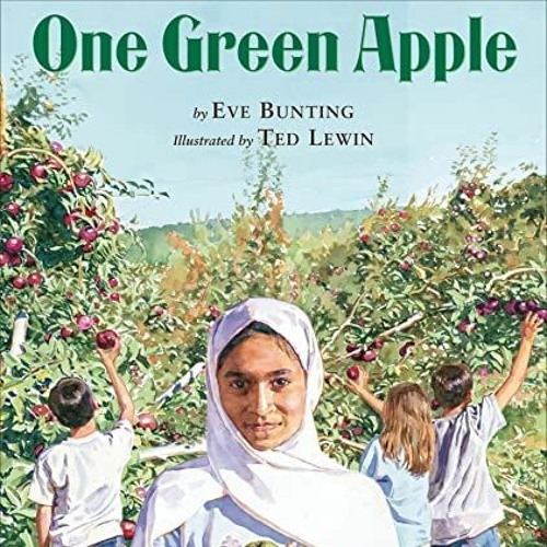 Stream One Green Apple By Eve Bunting (Read by Chi Xin Leow) by Zona ...