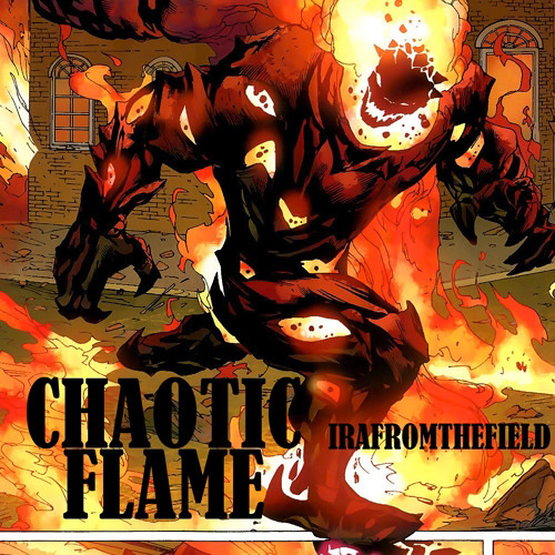 Stream Chaotic Flame | Listen to Chaotic Flame 2024 Plus Classics ...
