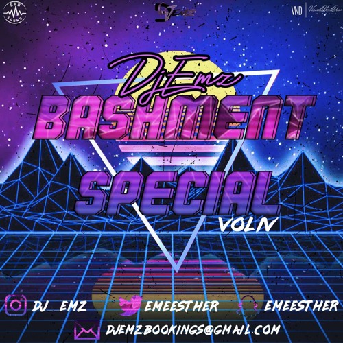 Stream DJ Emz's Bashment Special (VOL IV) by @EmeEsther_ by DjEmz ...