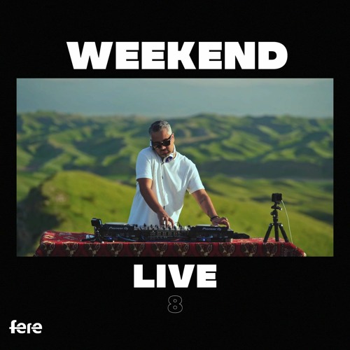 Stream Dj Fere - Weekend Live Ep 08 by dj fere | Listen online for free ...