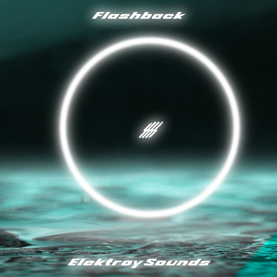 Stream Elektroy Sounds - Flashback by Connected Sounds | Listen online ...
