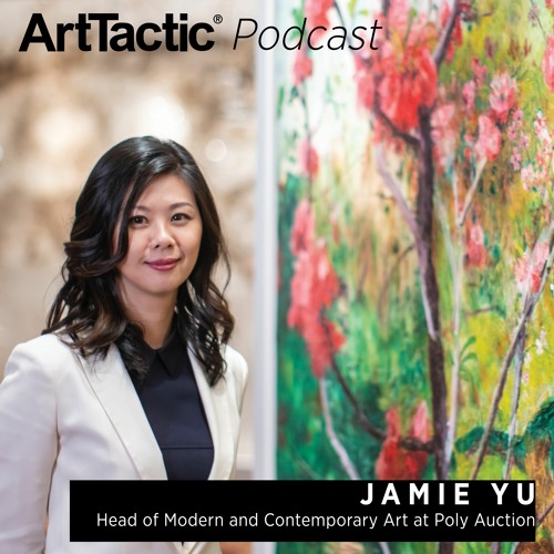 Stream Poly Auction's Jamie Yu on the Chinese Art Market by ArtTactic ...