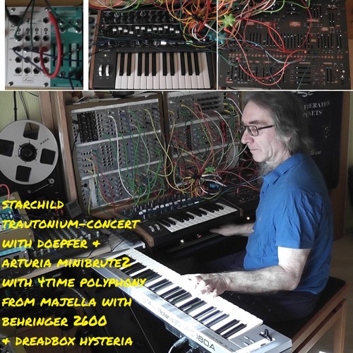 Stream StarChild | Listen to 02-03-2023 Trautonium-Concert w Doepfer ...