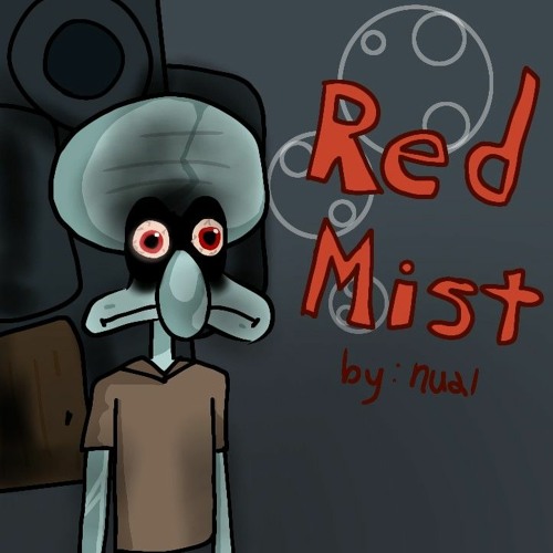 Creepypasta Spongebob Red Mist