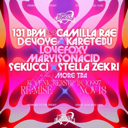 Stream Body Language 18.11.2023 - Camilla Rae B2B 131bpm by Body ...