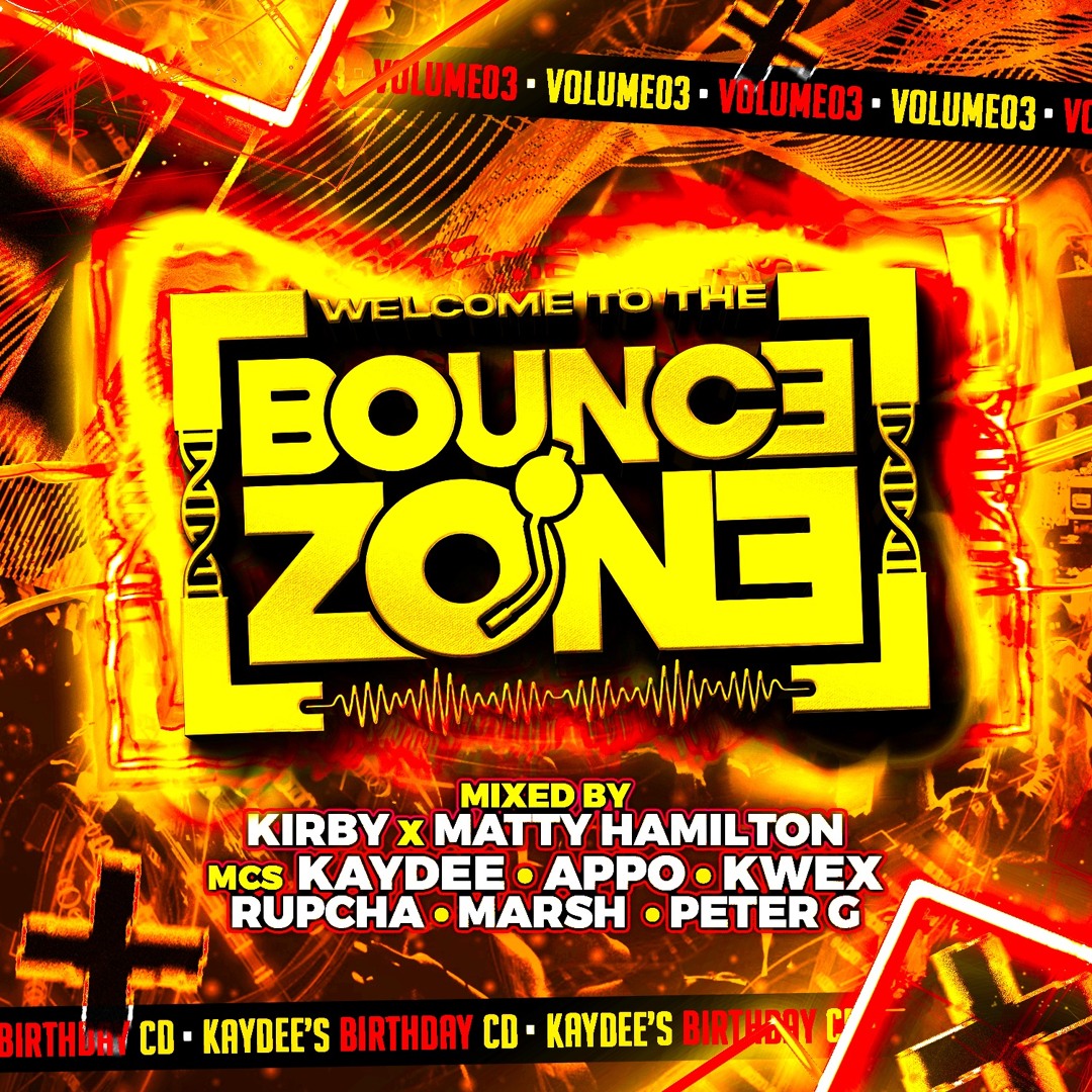 Stream BounceZone Volume 03 - DJs Kirby & Matty Hamilton / MCs Kaydee ...