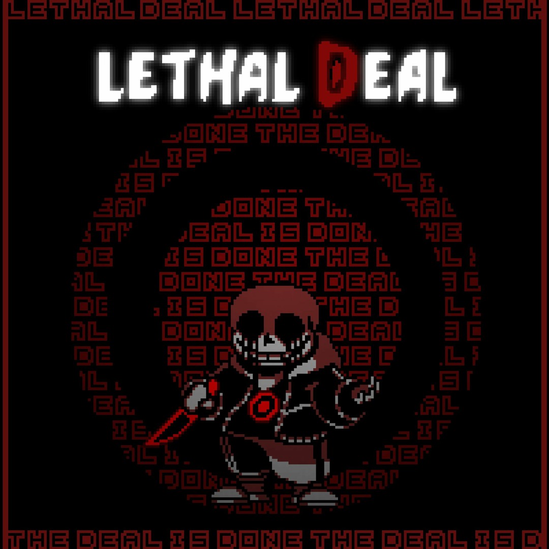 Stream LETHAL DEAL v1 by Mi | Listen online for free on SoundCloud
