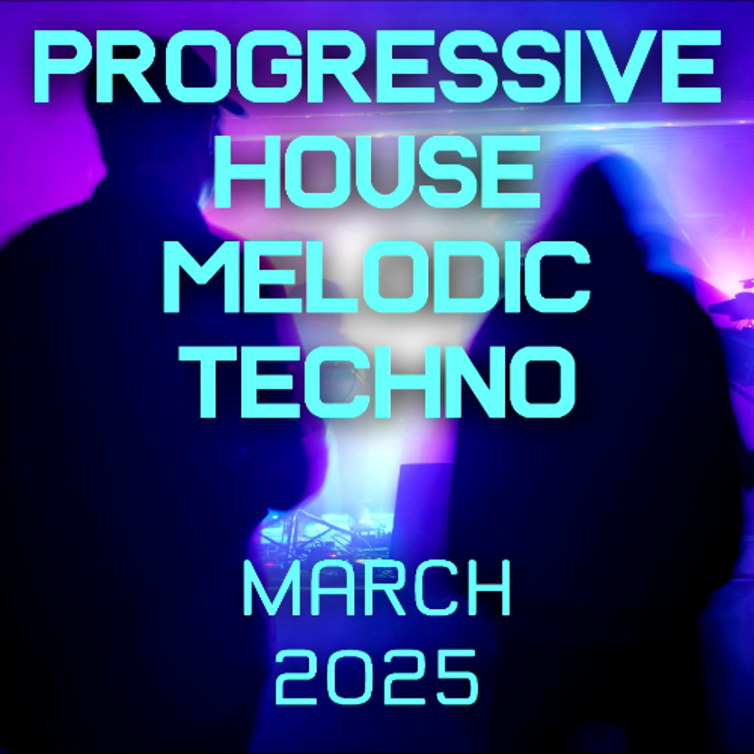 Stream Rob Newman - Progressive House / Melodic Techno Mix 099 | Best Of March 2025 by Rob ...