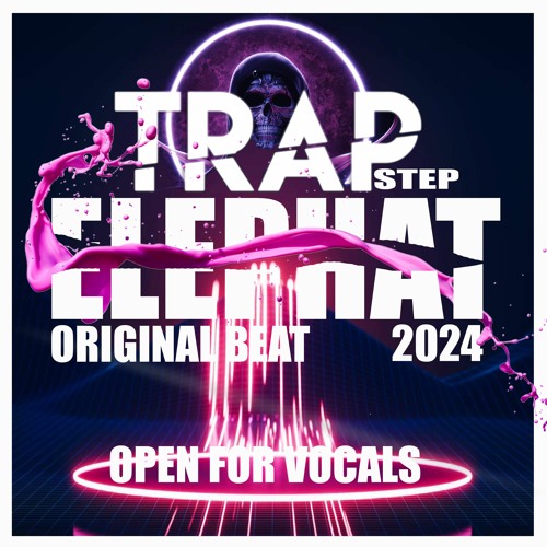 Stream Elephat Trapstep Original (Open for vocal submission) by Elephat | Listen online for free ...