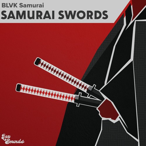Listen to Beat Maker Sample Pack "Samurai Swords" by BLVK Samurai ...