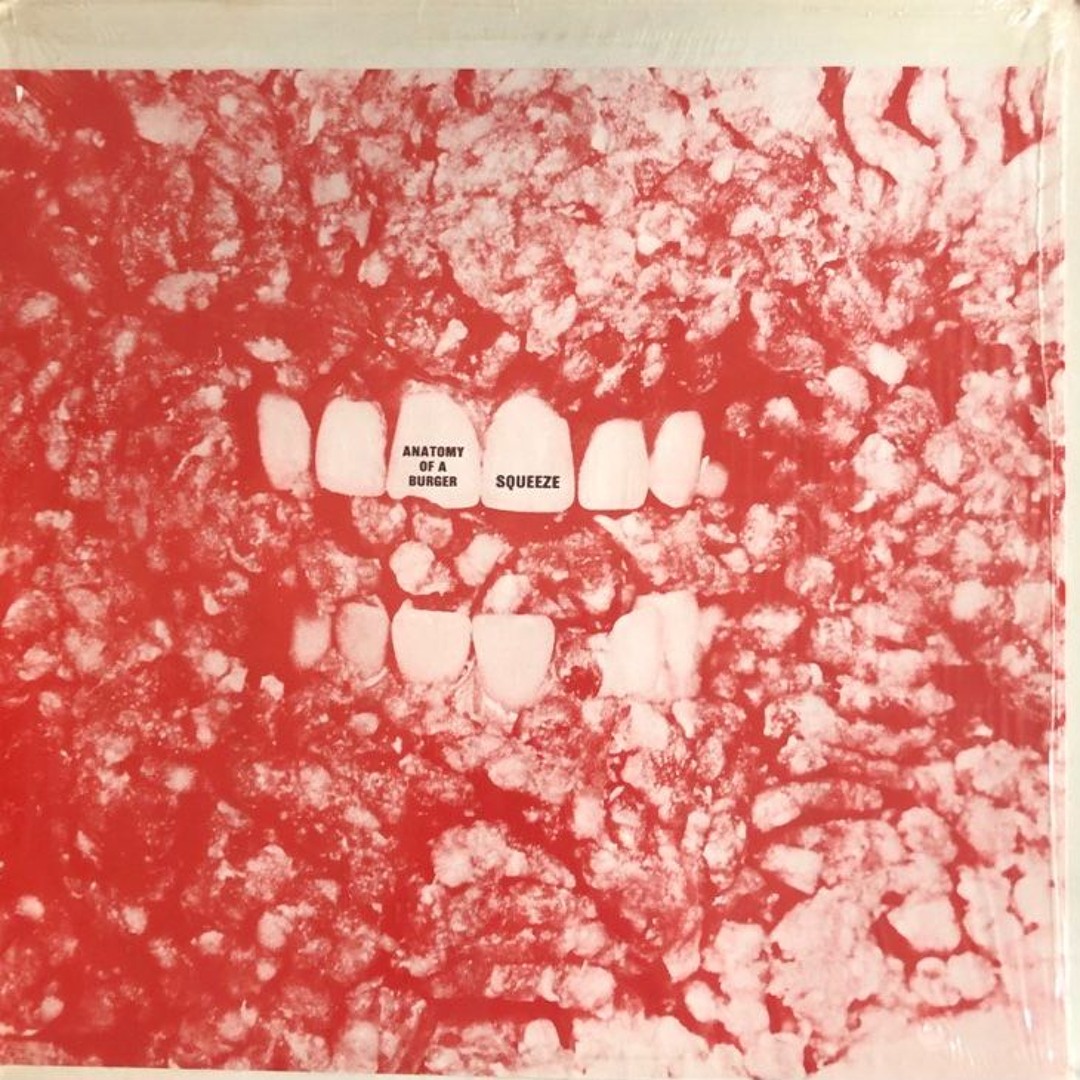 Stream SQUEEZE "Anatomy Of A Burger" WHITE LABEL '80s Bootleg LP by THE ...