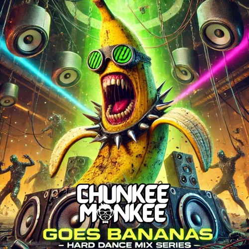 Stream Chunkee Monkee goes bananas June 2025 mix by ChunkeeMonkee ...