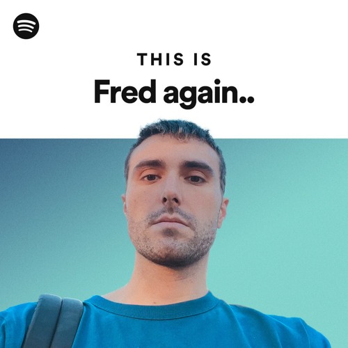 Stream arabuli | Listen to This Is Fred again.. playlist online for ...