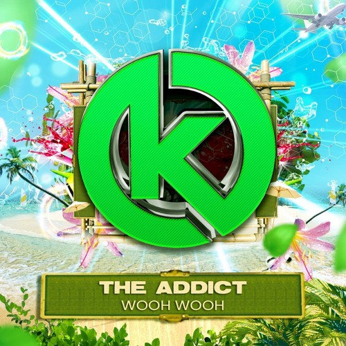Stream Wooh Wooh Available Now On Klubbed Digital By The Addict Listen Online For Free On