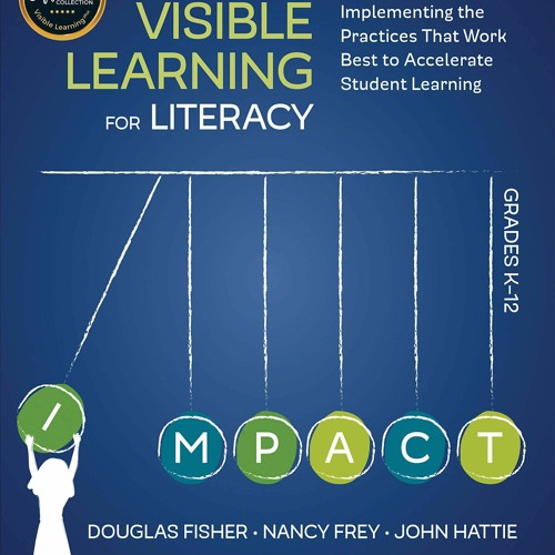 Stream episode +Free+ Visible Learning for Literacy, Grades K-12 ...
