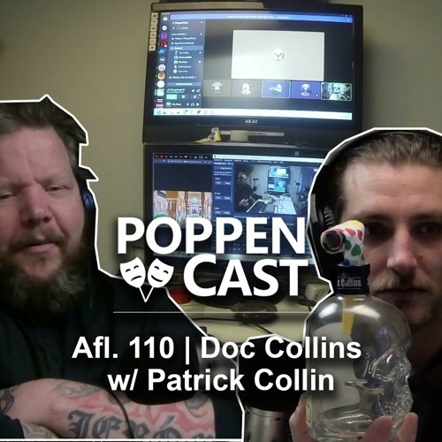 Stream episode #110 | Doc Collins w/ Patrick Collin by PoppenCast ...