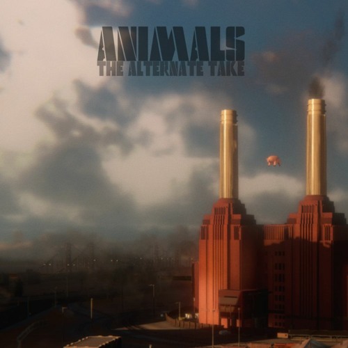 Stream Gaponovoz | Listen to Animals, The Alternate Take (performed by ...