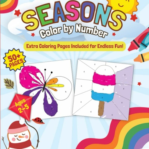 Stream #^Ebook ⚡ Seasons Color by Number for Kids: Extra Coloring Pages ...