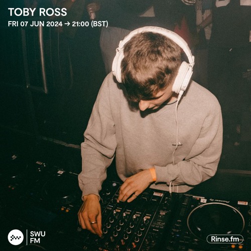 Stream Toby Ross - 07 June 2024 by SWU.FM | Listen online for free on ... Stream Toby Ross - 07 June 2024 by SWU.FM | Listen online for free on ...