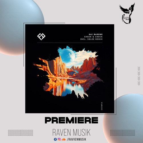 Listen to PREMIERE: Gai Barone - Sheen & Crock (Solee Remix) [Future ...