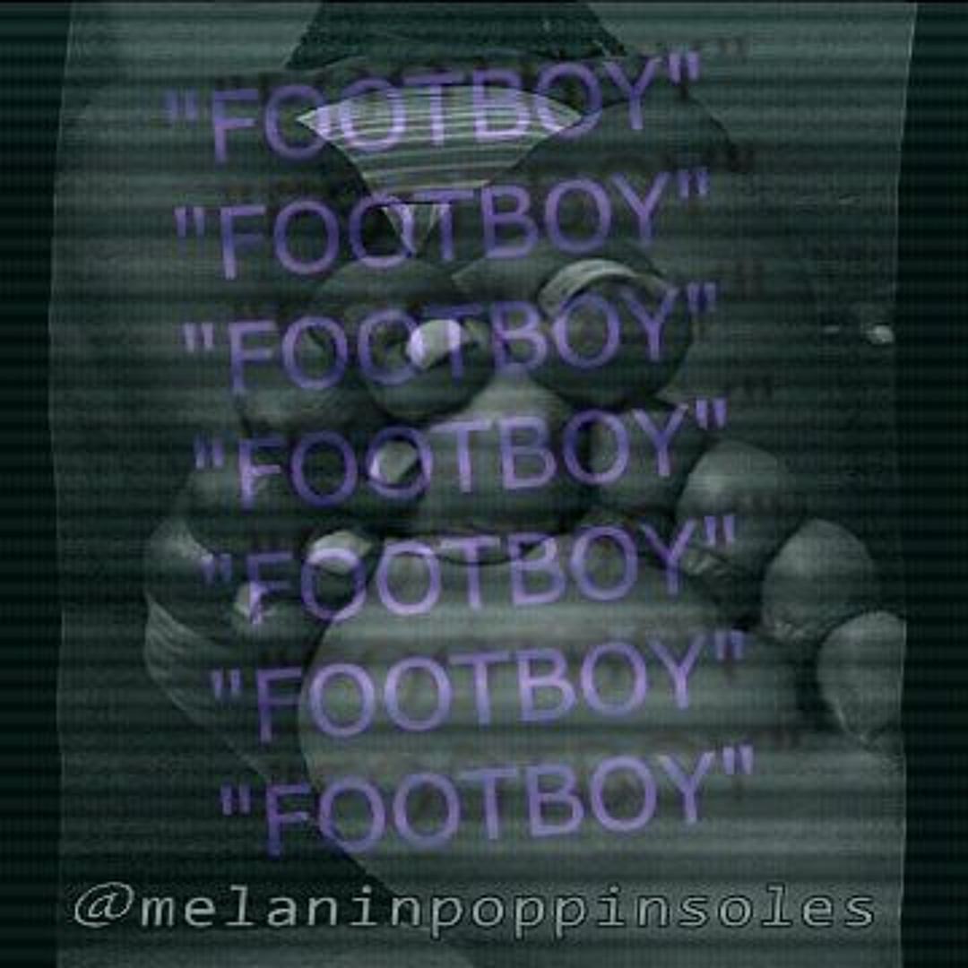 Stream footboy ft. melaninpoppinsoles by footwav | Listen online for ...