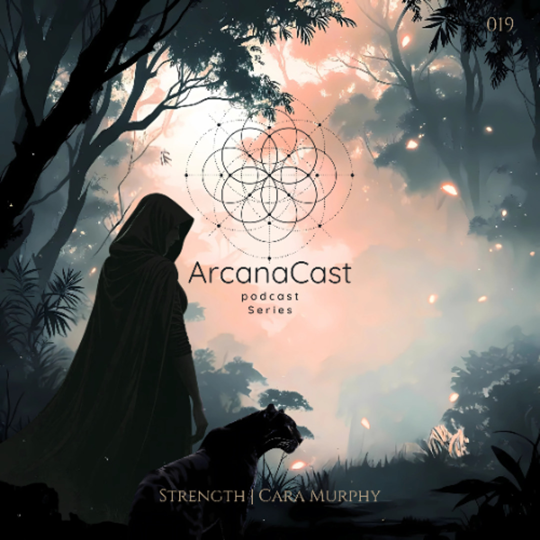 Stream Strength | Cara Murphy by Arcana Podcast Series | Listen online ...