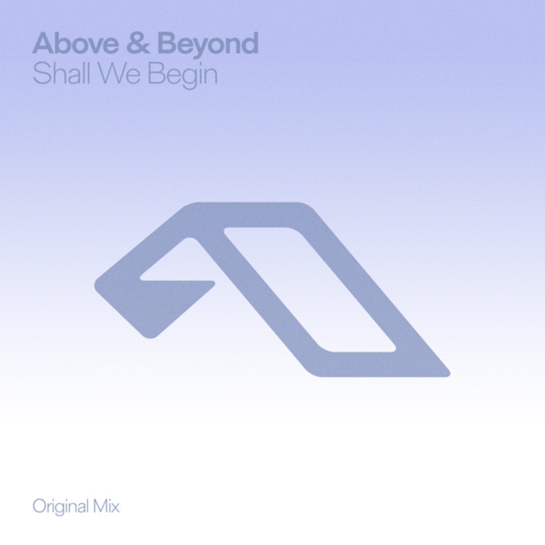Stream Shall We Begin by Above & Beyond | Listen online for free on ...