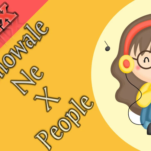 Stream Nainowale Ne X People | Lofi remix (Lyrics) by Ayush Pandey ... Stream Nainowale Ne X People | Lofi remix (Lyrics) by Ayush Pandey ...