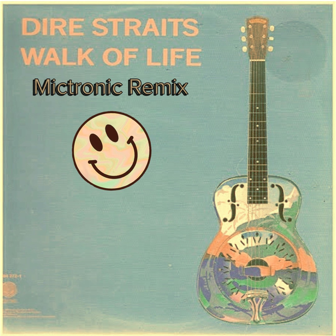 Stream Dire Straits - Walk Of Life (Mictronic Remix) by Mictronic ...