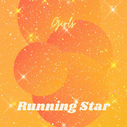 Stream Running Star - Girls by Running Star | Listen online for free on ...