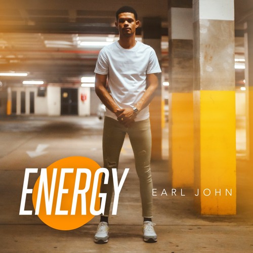 Stream Earl John - Energy by earl john | Listen online for free on SoundCloud