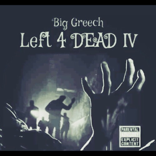 Stream Big Greech | Listen to Left 4 Dead IV DELUXE playlist online for ...