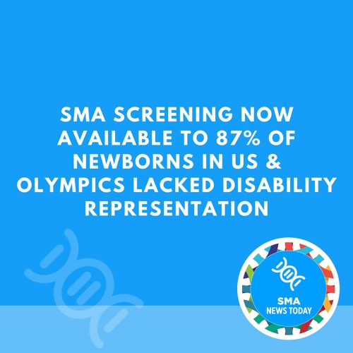 Stream SMA Screening Now Available to 87% of Newborns in US & Olympics ...