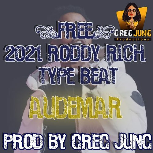 [Free] Roddy Rich Type Beat 2021 "Audemar" Ft. DaBaby | Prod By Greg ...