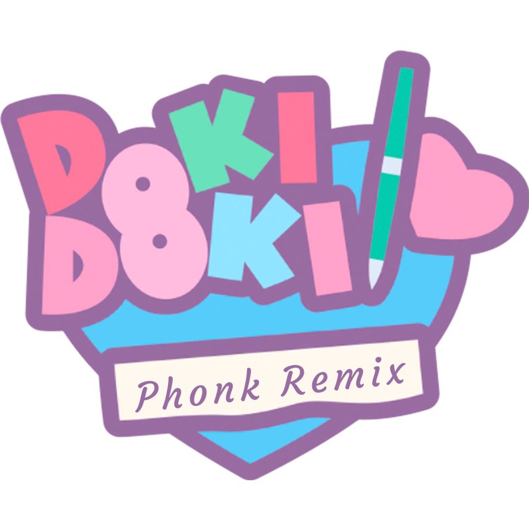 Stream Doki Doki Literature Club! OST - Main Theme (Phonk Remix) by ...
